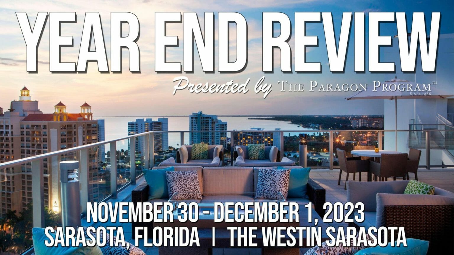 2023 Year End Review - Day One - The Paragon Program™