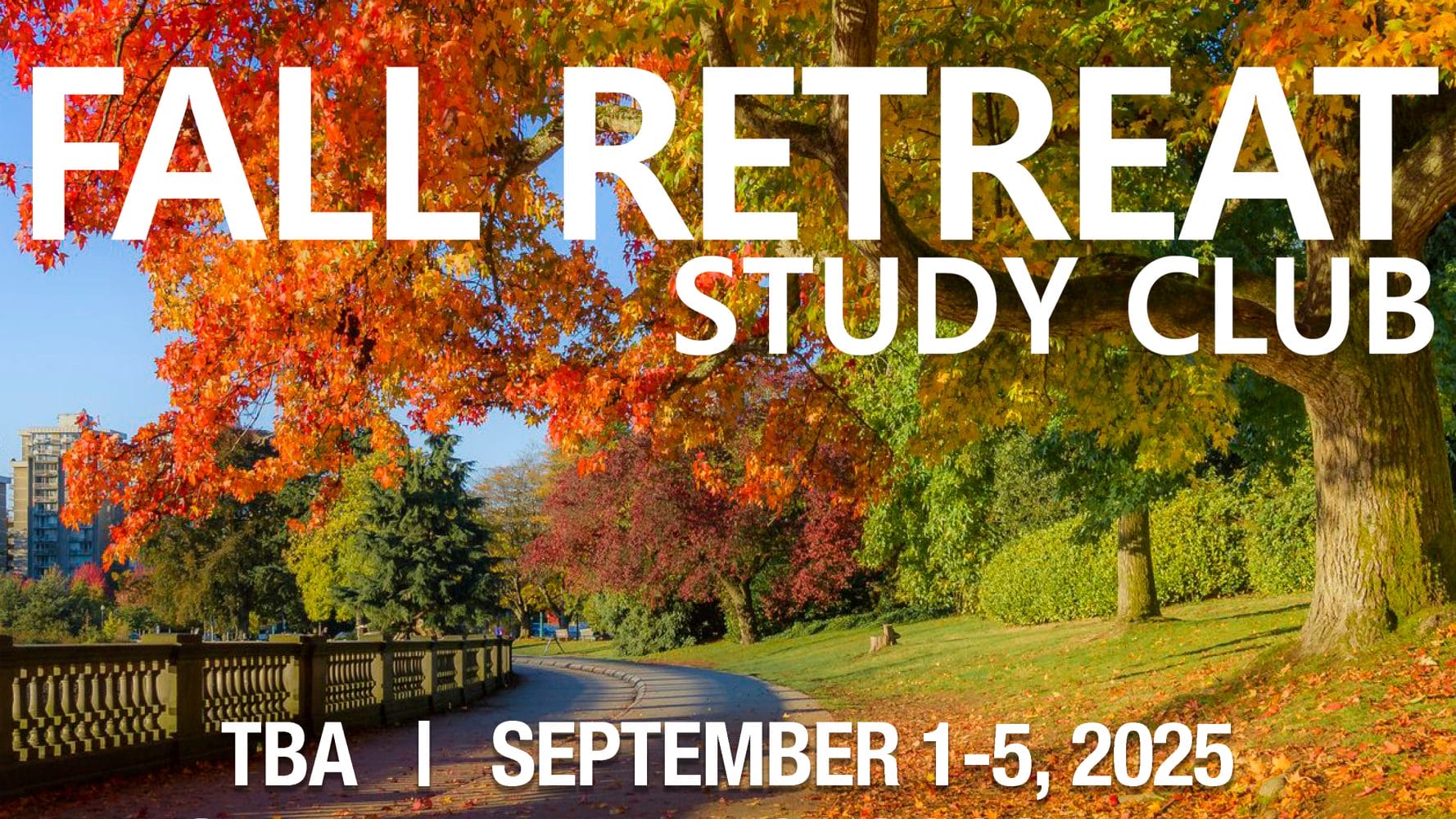 Fall Retreat Study Club - The Paragon Program™